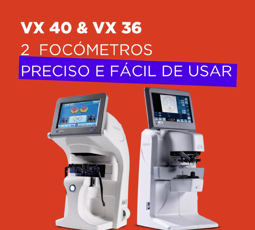 Visionix apresenta focómetros VX36 e VX40 | ÓpticaPro